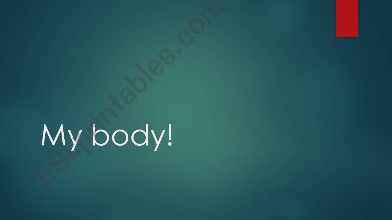 ESL - English PowerPoints: My Body