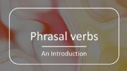 ESL - English PowerPoints: An Introduction to Phrasal Verbs