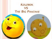 ESL - English PowerPoints: Kolobok vs The Big Pancake