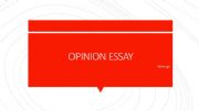 ESL - English PowerPoints: OPINION ESSAY