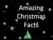 ESL - English PowerPoints: Amazing Christmas facts