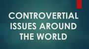 ESL - English PowerPoints: CONTROVERSIAL ISSUES