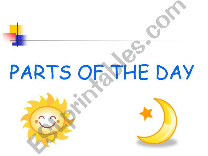 ESL - English PowerPoints: Parts of the day
