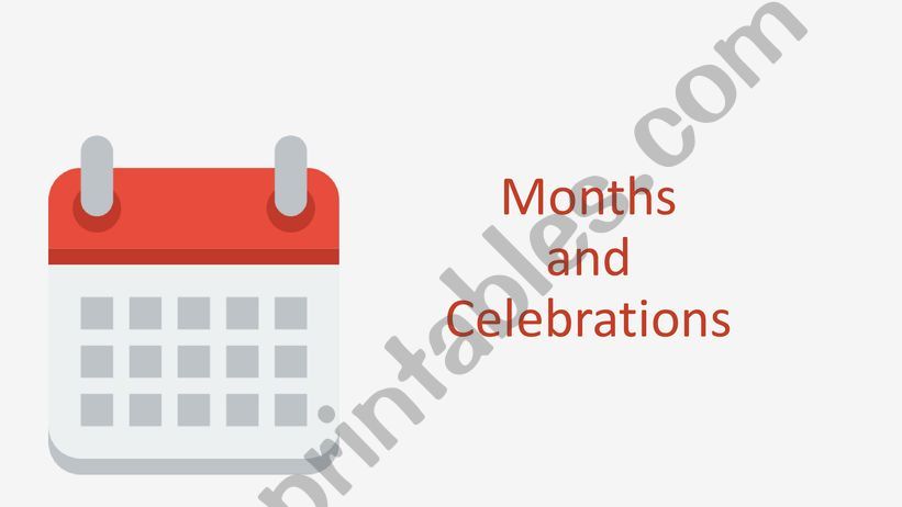 ESL - English PowerPoints: Months and Celebrations