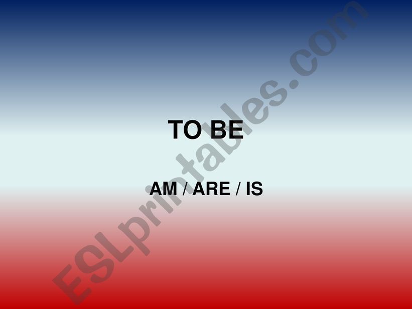 ESL - English PowerPoints: VERB TO BE