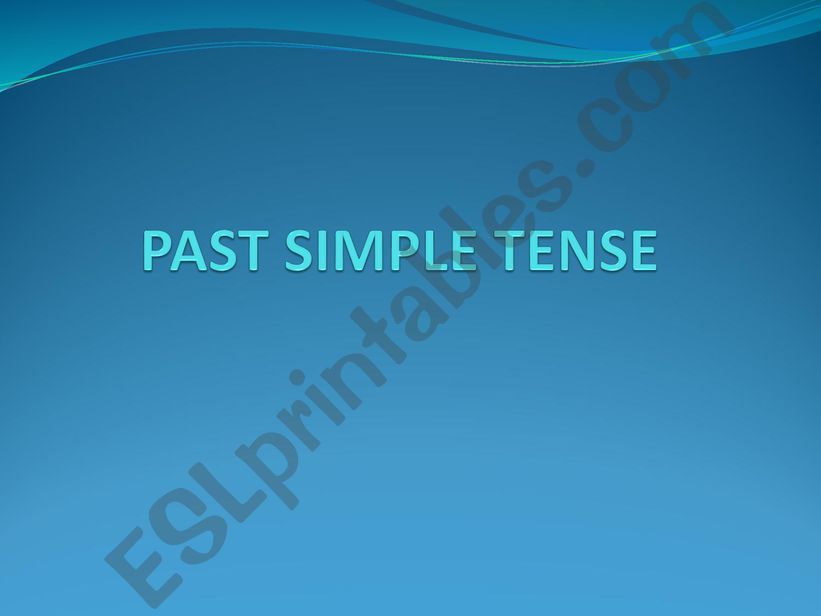 ESL - English PowerPoints: PAST SIMPLE