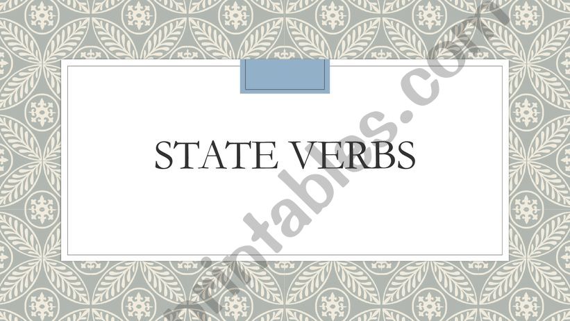 ESL - English PowerPoints: State Verbs
