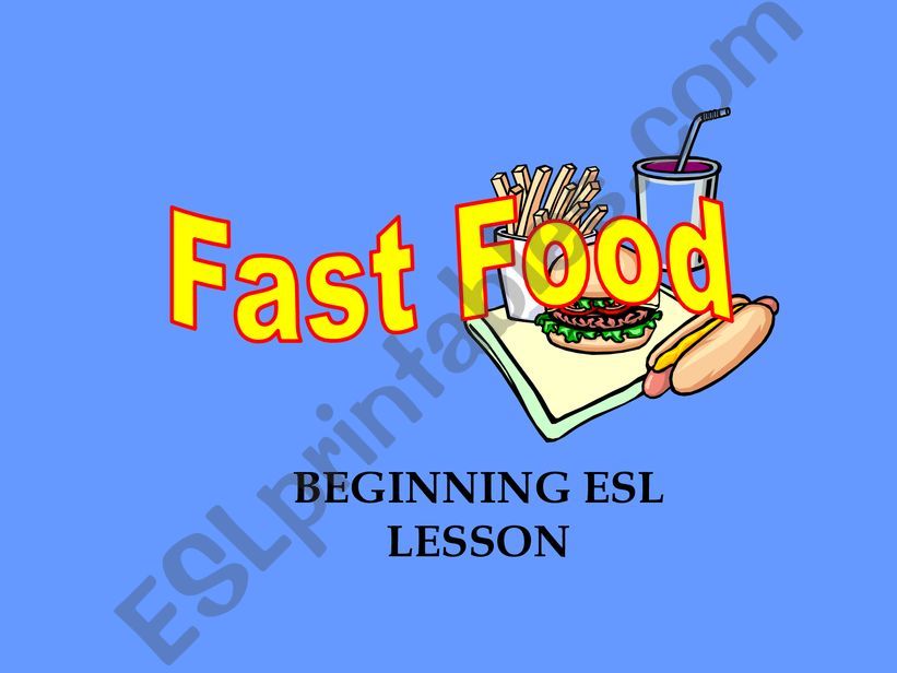 Esl English Powerpoint: Fast Foods – MQNCEM