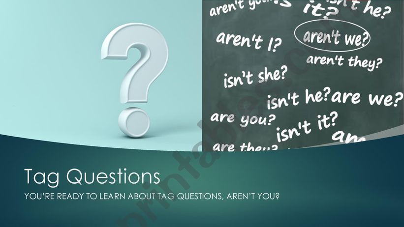 ESL - English PowerPoints: Tag and Reply Questions