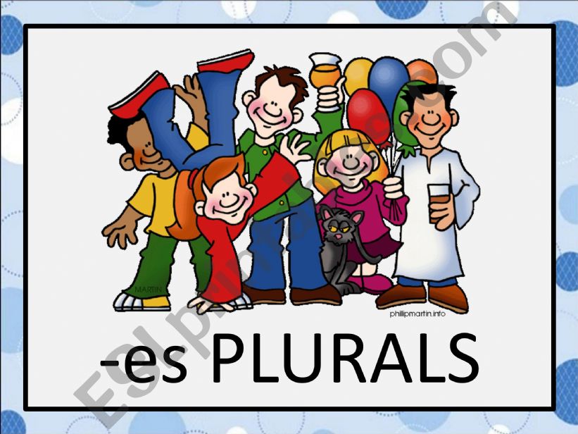 ESL - English PowerPoints: ES Plurals