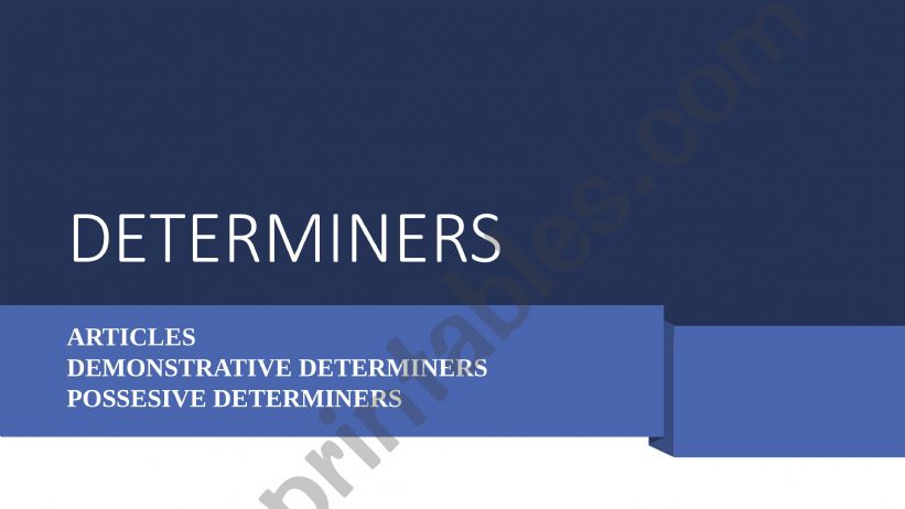 ESL - English PowerPoints: Determiners