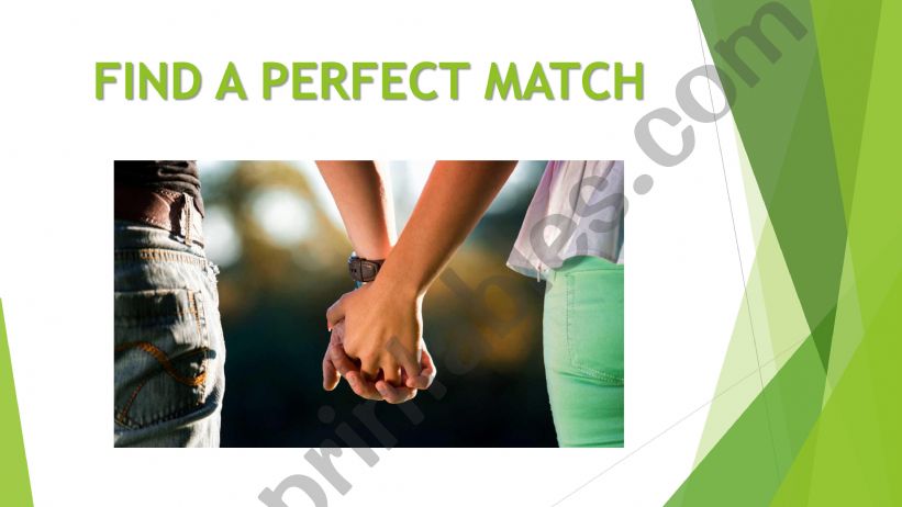 ESL - English PowerPoints: Find a perfect match
