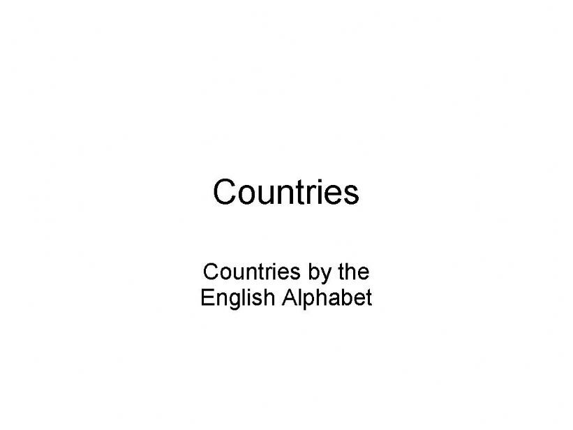 ESL - English PowerPoints: Countries by the English Alphabet