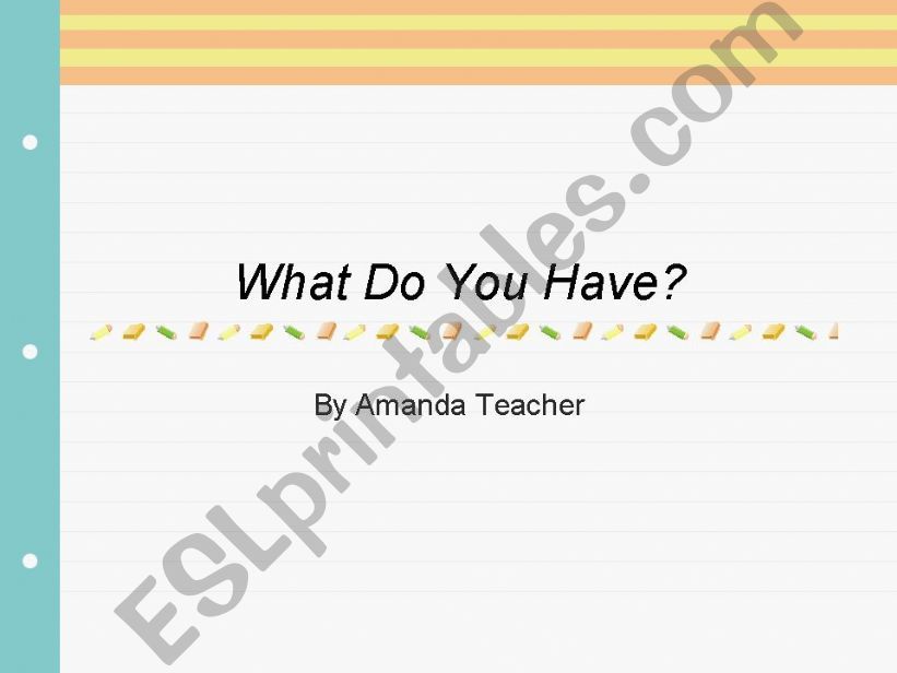 ESL - English PowerPoints: What Do You Have?