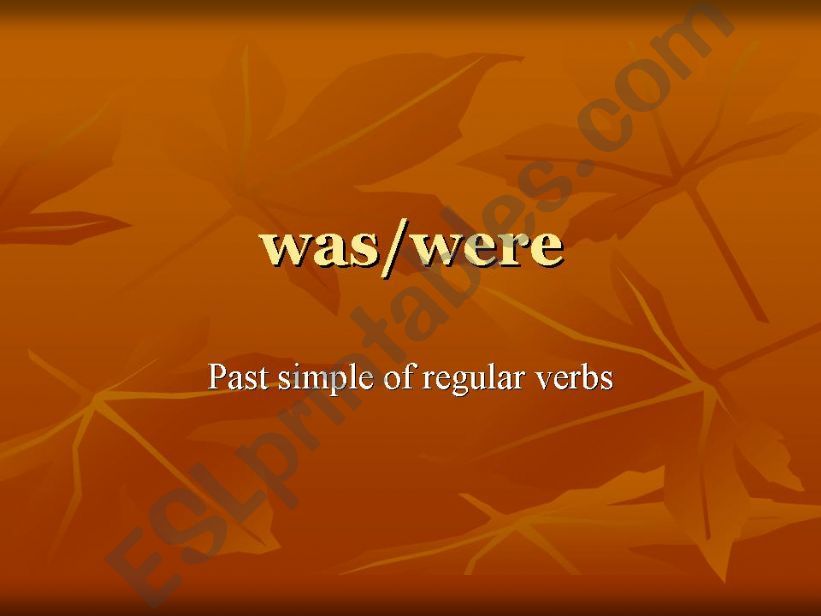 ESL - English PowerPoints: WAS/WERE