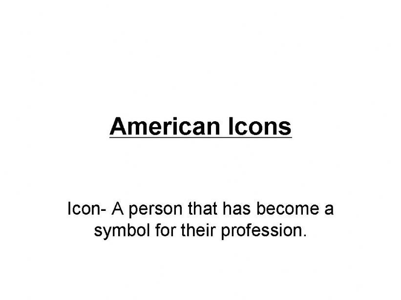ESL - English PowerPoints: American Icons