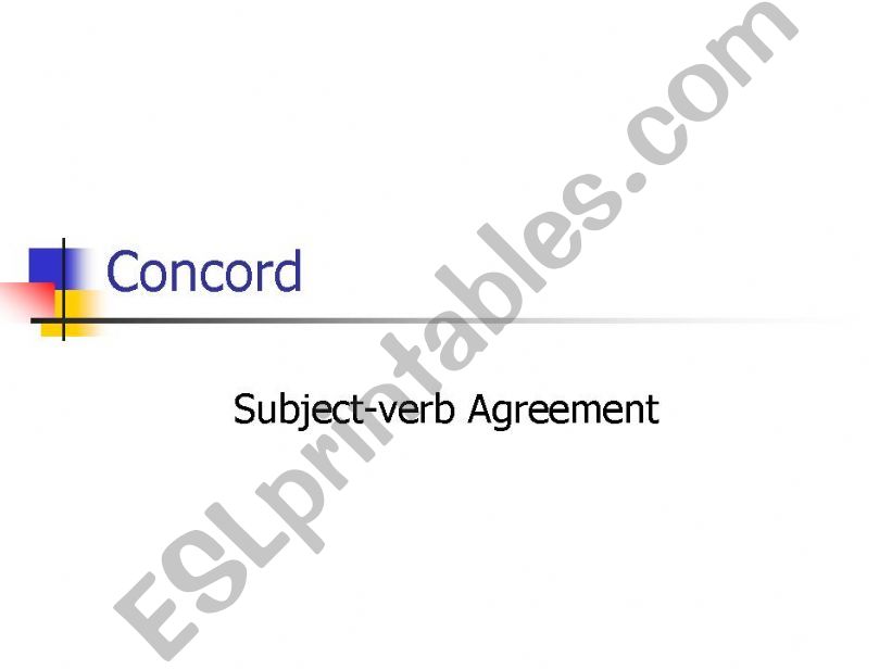ESL - English PowerPoints: Concord - Subject Verb Agreement