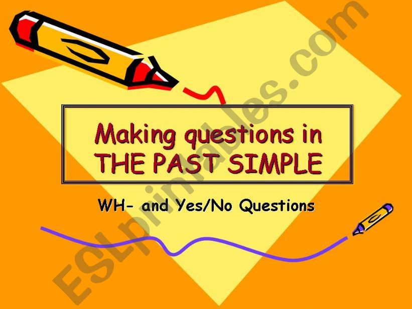 ESL - English PowerPoints: The Simple Past