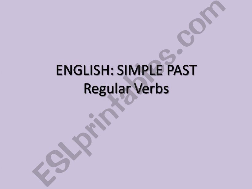 ESL - English PowerPoints: Simple Past of Regular Verbs