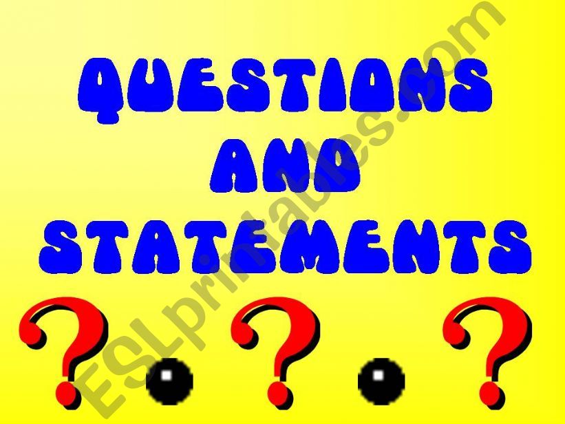 ESL - English PowerPoints: 2nd Grade English- Questions and Statements