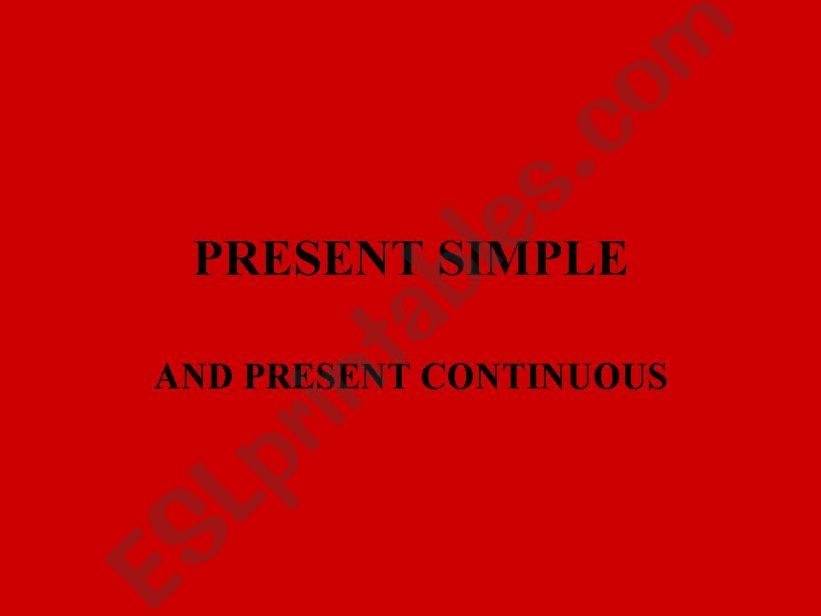 ESL - English PowerPoints: present simple and present continues