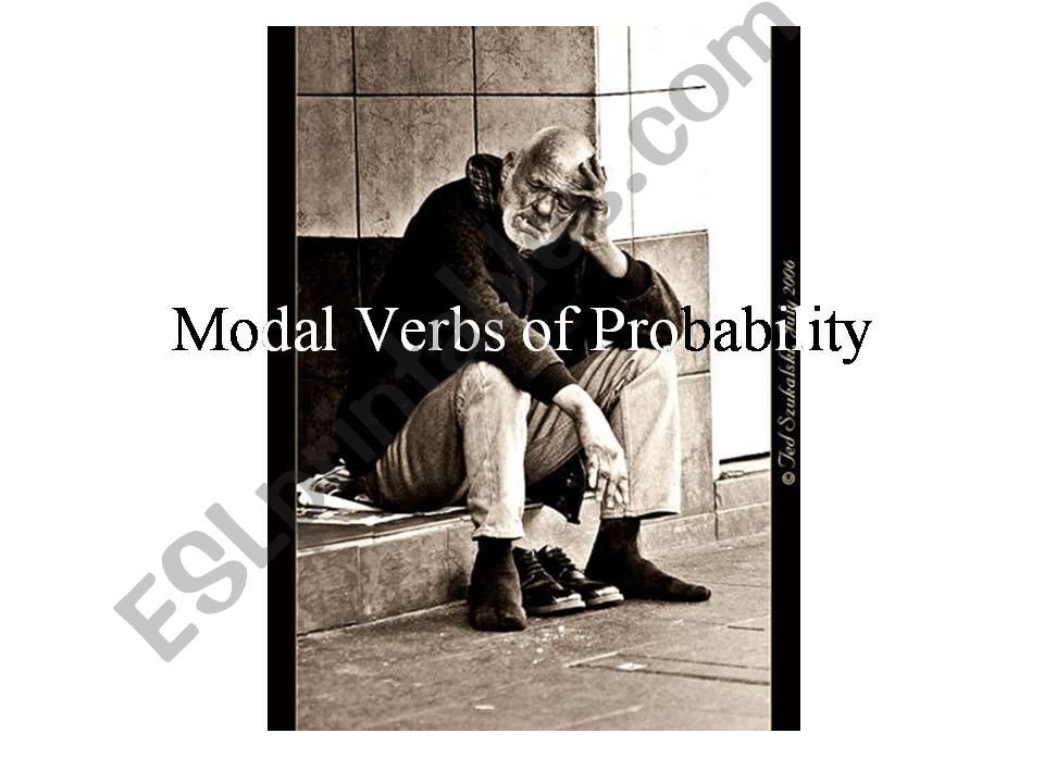 ESL - English PowerPoints: EXPRESSING PROBABILITY