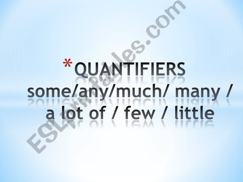 ESL - English PowerPoints: Quantifiers