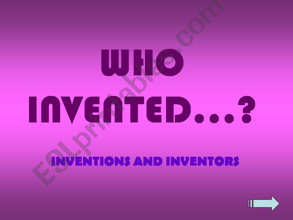 ESL - English PowerPoints: Who invented..?