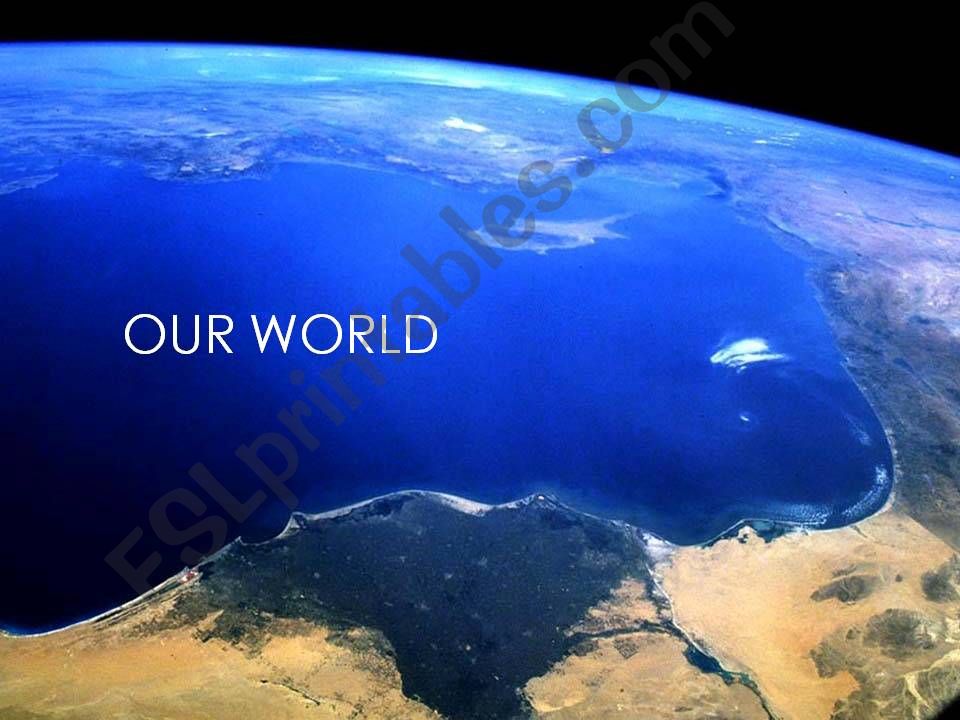 ESL - English PowerPoints: our world