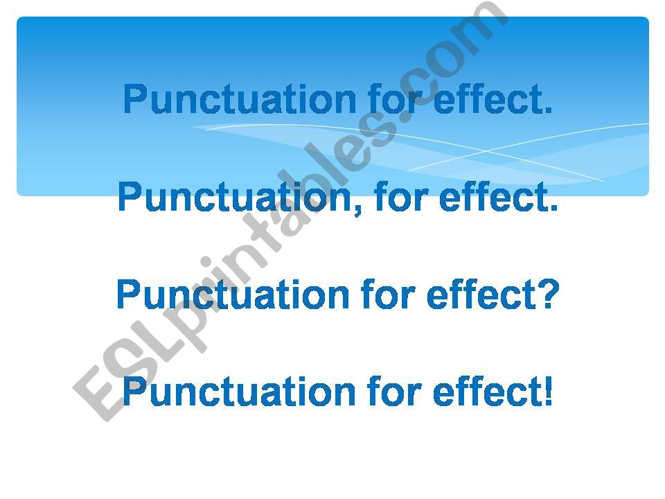 ESL - English PowerPoints: Punctuation for effect