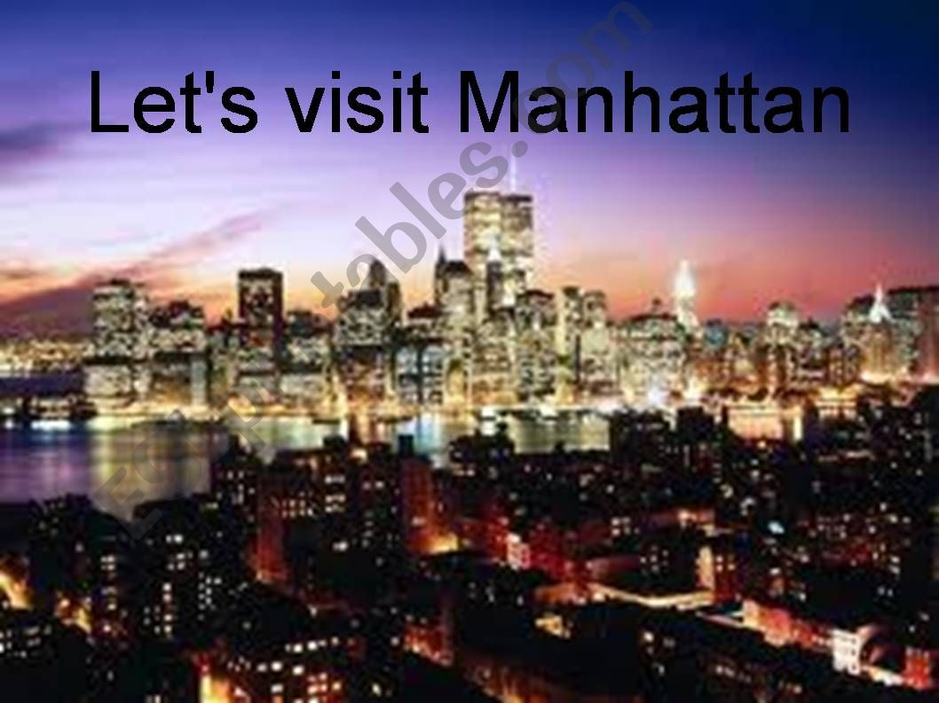 ESL - English PowerPoints: Visit Manhattan