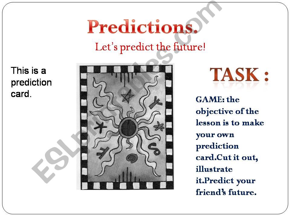 ESL - English PowerPoints: LET’S PREDICT THE FUTURE.