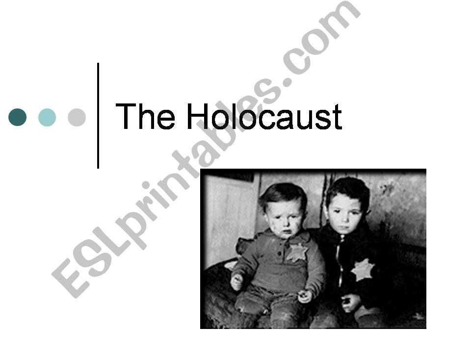 ESL - English PowerPoints: The Holocaust