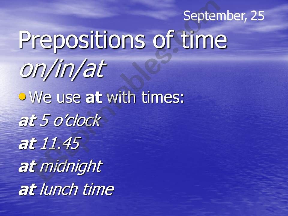 ESL - English PowerPoints: Prepositions of time