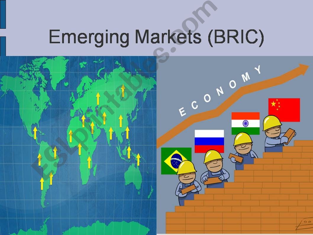 ESL - English PowerPoints: Emerging Markets - BRIC