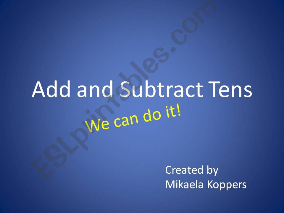 ESL - English PowerPoints: Adding and Subtracting Tens