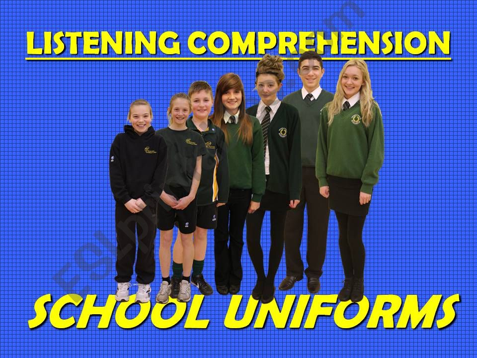ESL - English PowerPoints: Listening Comprehension - School Uniforms ...