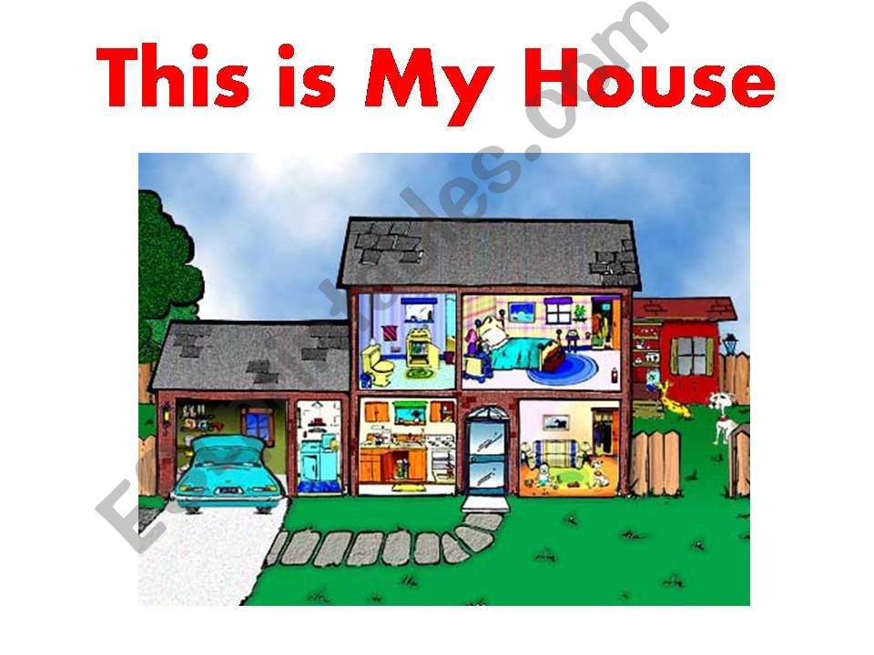 ESL - English PowerPoints: This is My House