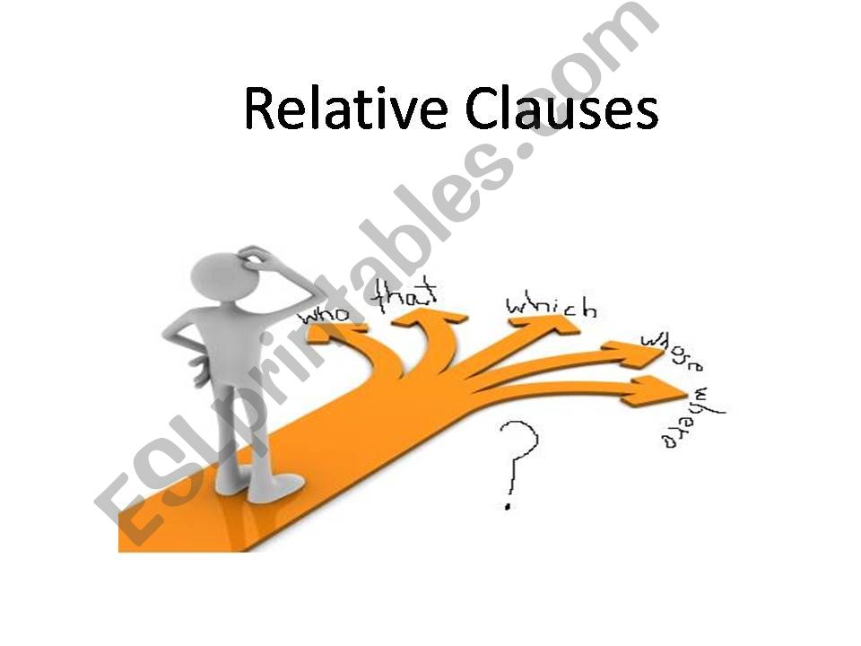 ESL - English PowerPoints: Relative Clauses