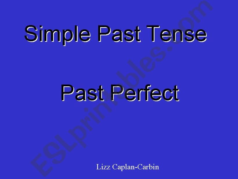 ESL - English PowerPoints: Presentation Simple Past Tense
