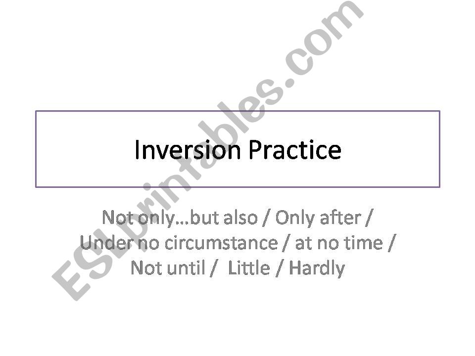 ESL - English PowerPoints: Inversion