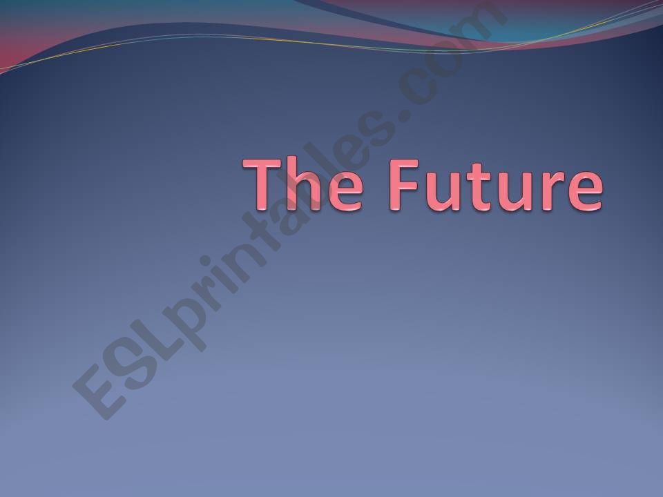 ESL - English PowerPoints: The Future