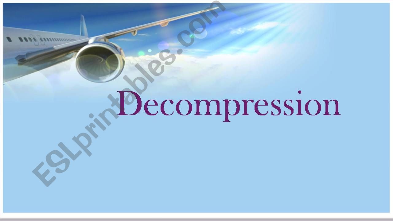 ESL - English PowerPoints: Aircraft Decompression