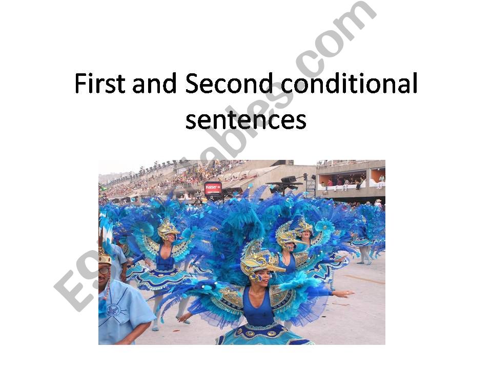 ESL - English PowerPoints: first and second conditional sentences
