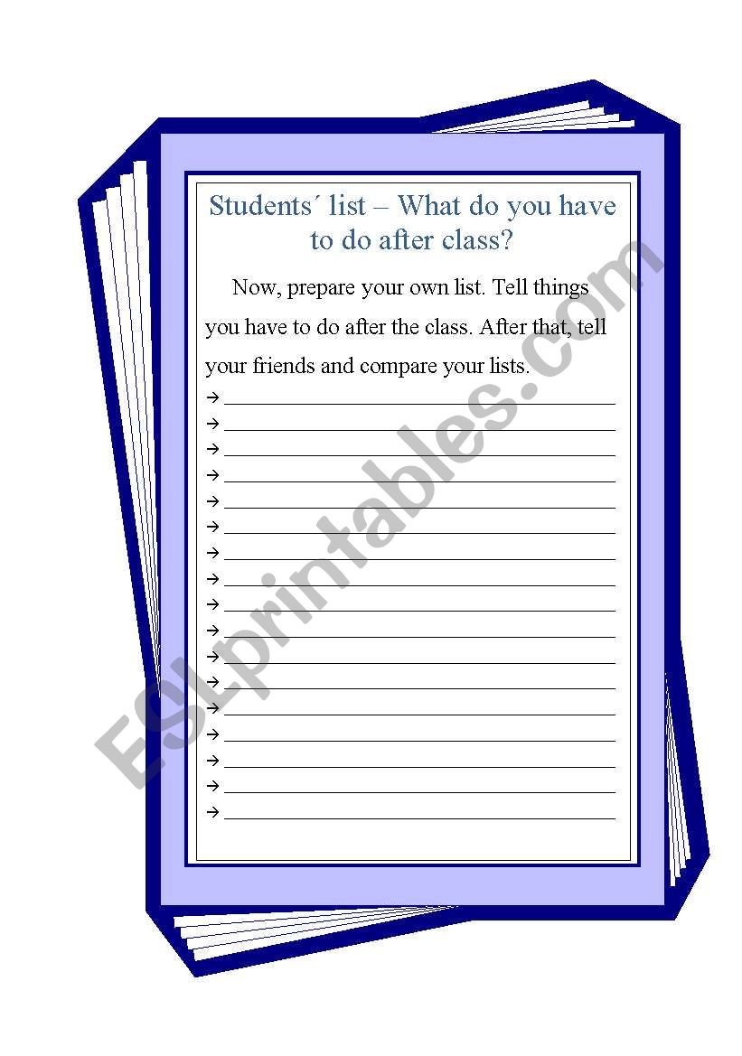 What do you have to do after class? - Students´ list - ESL worksheet by ...