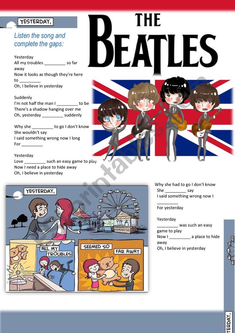Yesterday Beatles song - ESL worksheet by Teacher Jane Oliveira Yesterday Beatles song - ESL worksheet by Teacher Jane Oliveira