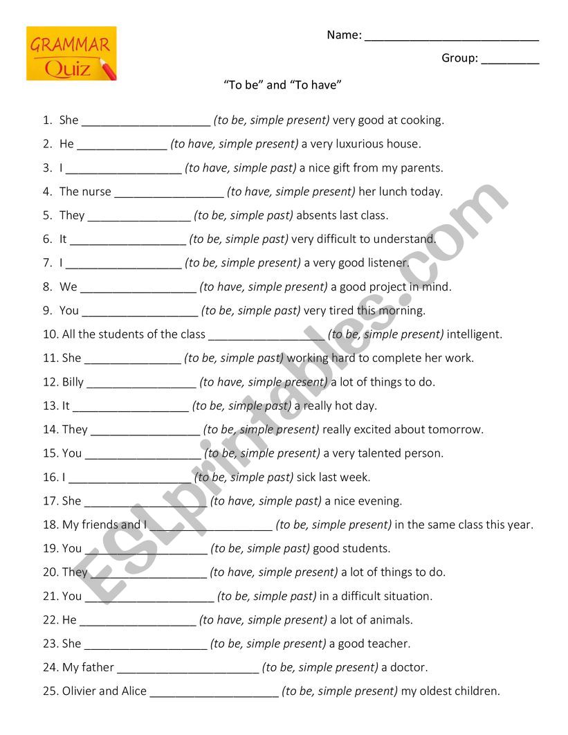 To be and to have quiz - ESL worksheet by MrsVero