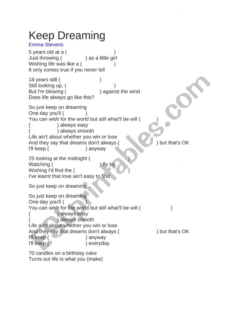 English worksheets: Keep Dreaming cloze song