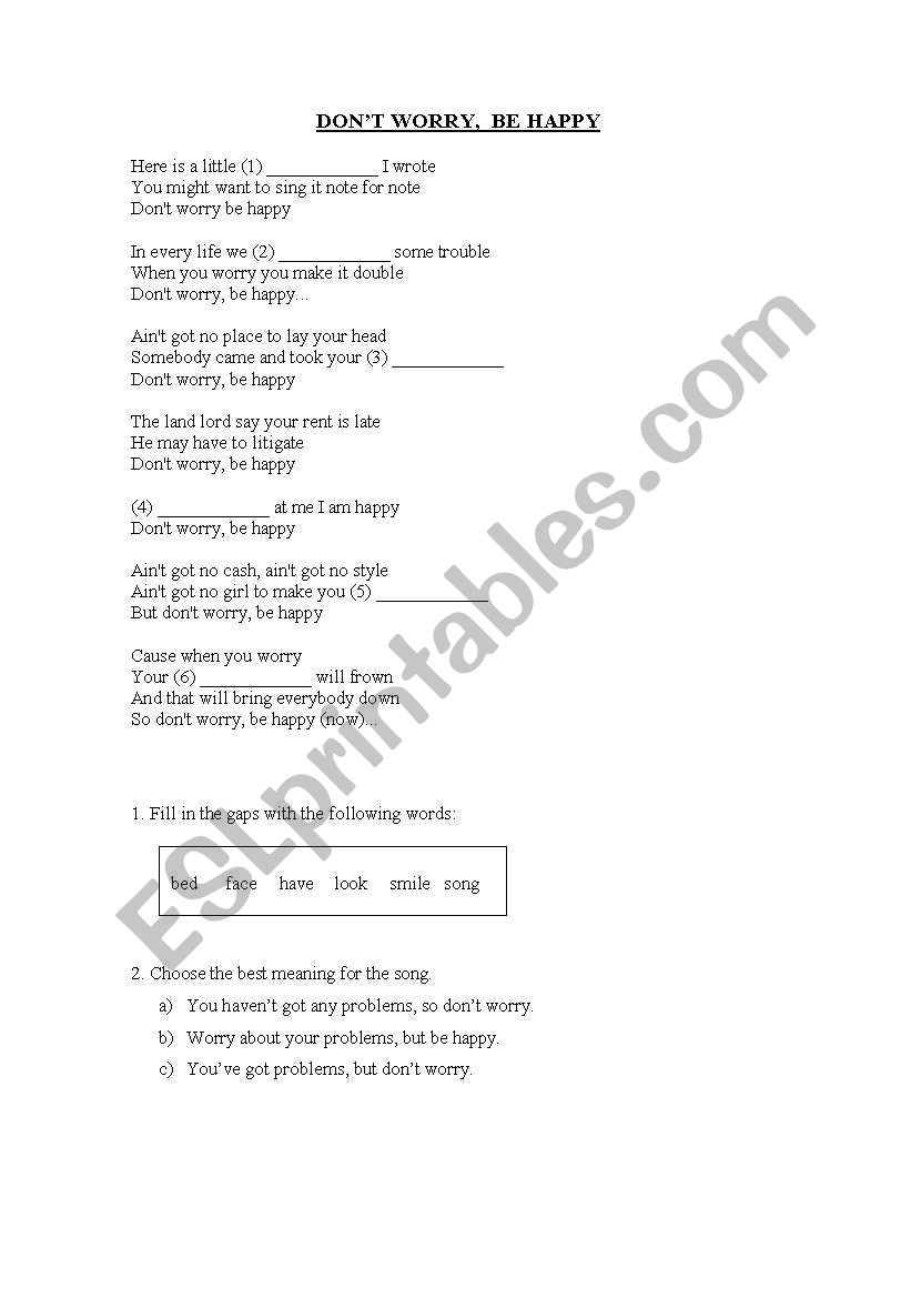 don´t worry, be happy song - ESL worksheet by inmaculula