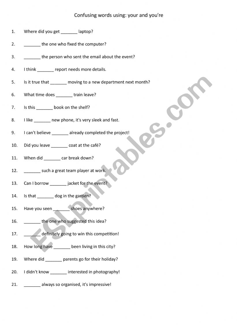 Confusing words using your and youâ€™re 3 - ESL worksheet by ITFC2025